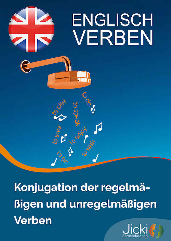 Englische Verben konjugieren - Jicki Lernduschen
